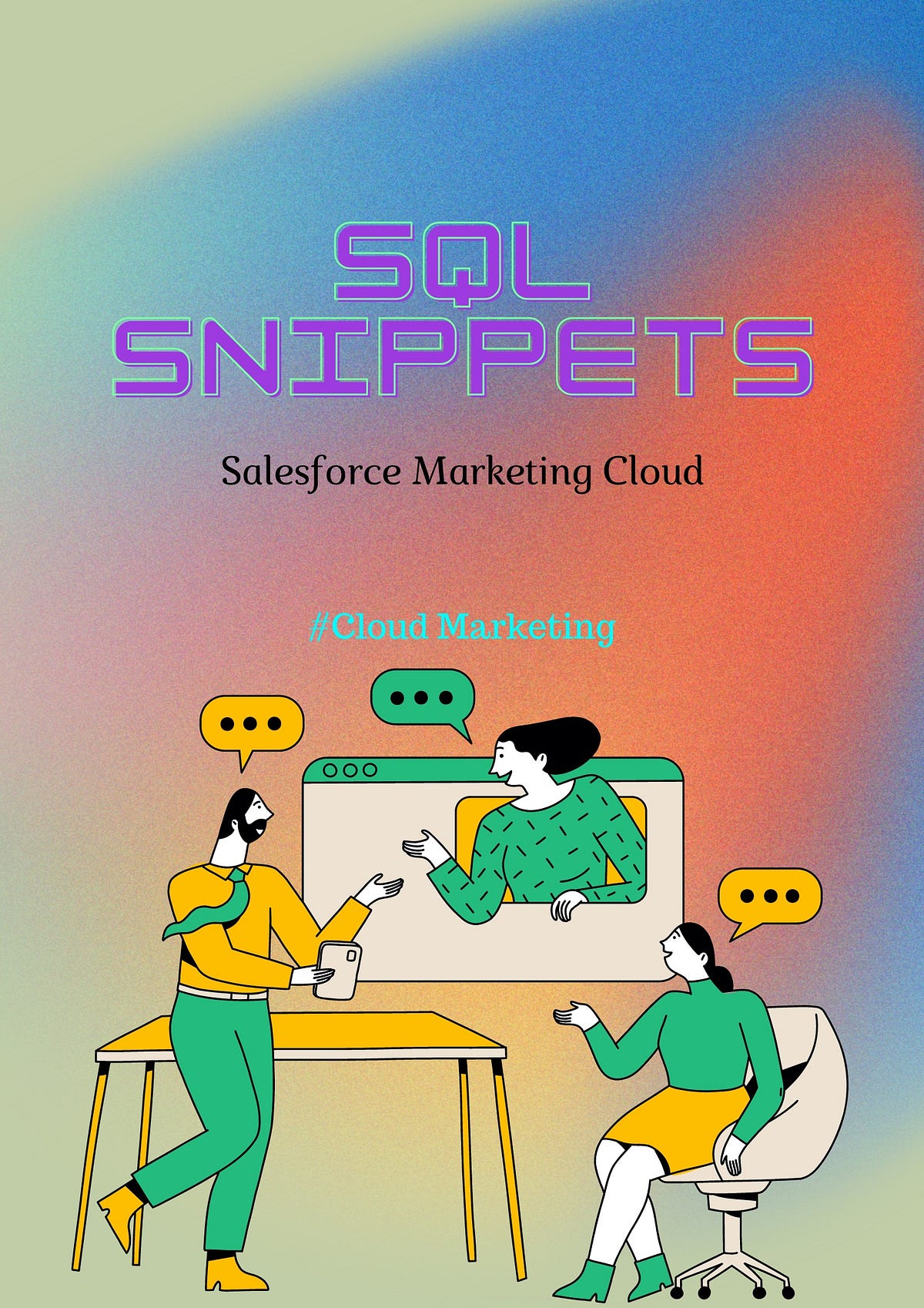 SQL Snippets in Salesforce Marketing Cloud: Use Cases and Examples ...