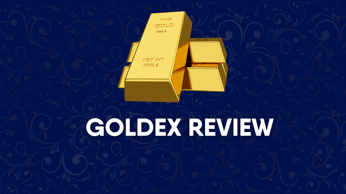 Goldex Review. 🤚Stop — before you read this review: | by Li Wong | Medium