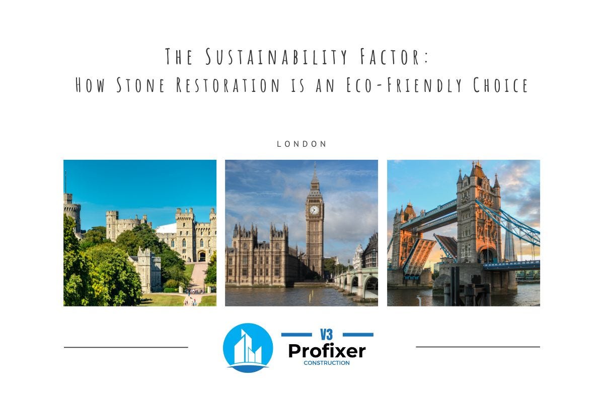 The Sustainability Factor: How Stone Restoration is an Eco-Friendly ...