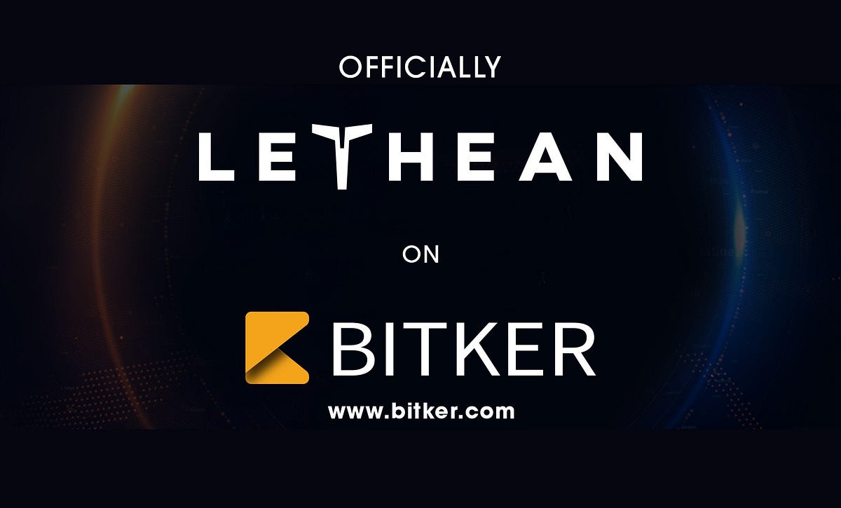 Bitker Exchange Listing. BITKER | by Lethean | Lethean | Medium