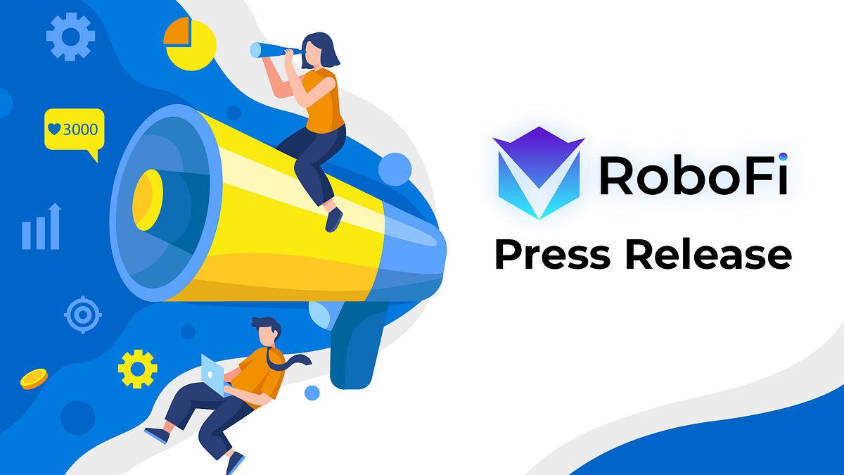 RoboFi is Featured in Multiple Press Releases | by RoboFi(VICS ...