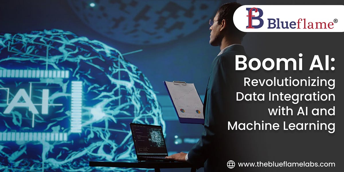 Boomi AI: Revolutionizing Data Integration with AI and Machine Learning | by Blueflame Labs ...
