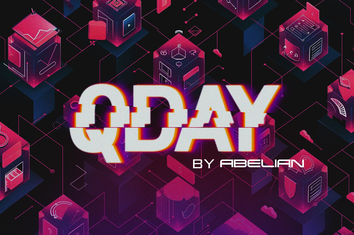 QDAY: Building the Bridge to a Post-Quantum Future | by Abelian | Medium