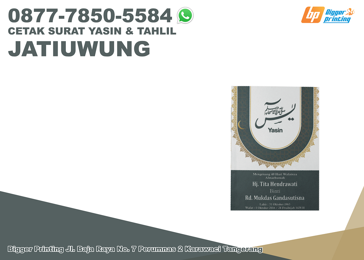 FAST RESPON, Wa./Call. 0877–7850–5584, Cetak Surat Yasin dan Tahlil JATIUWUNG ...