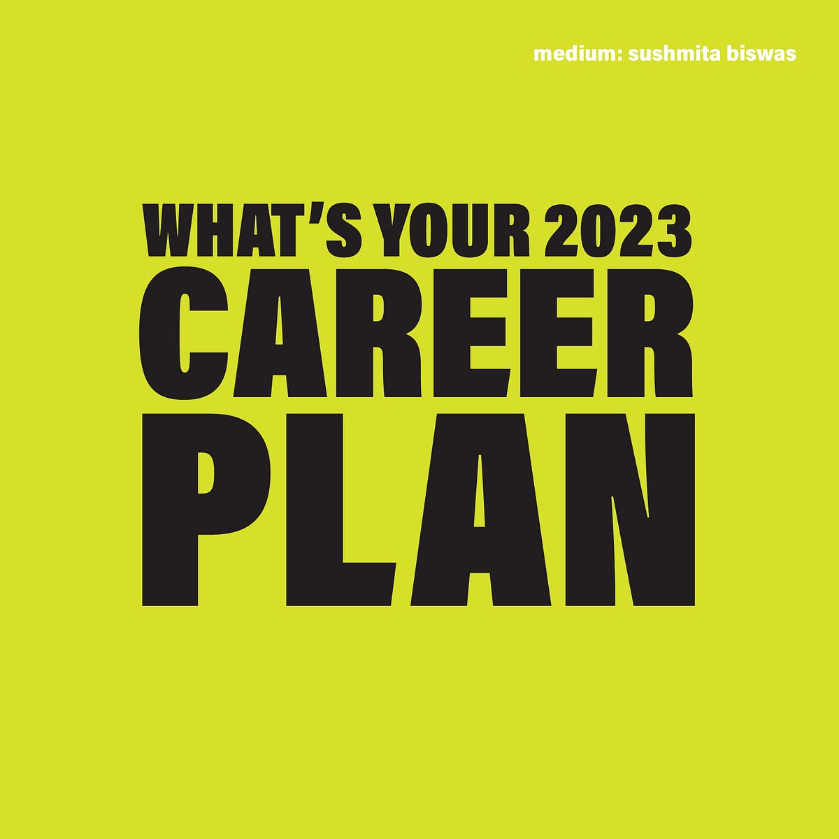 What’s your 2023 Career Plan?. Considering how life has been since ...
