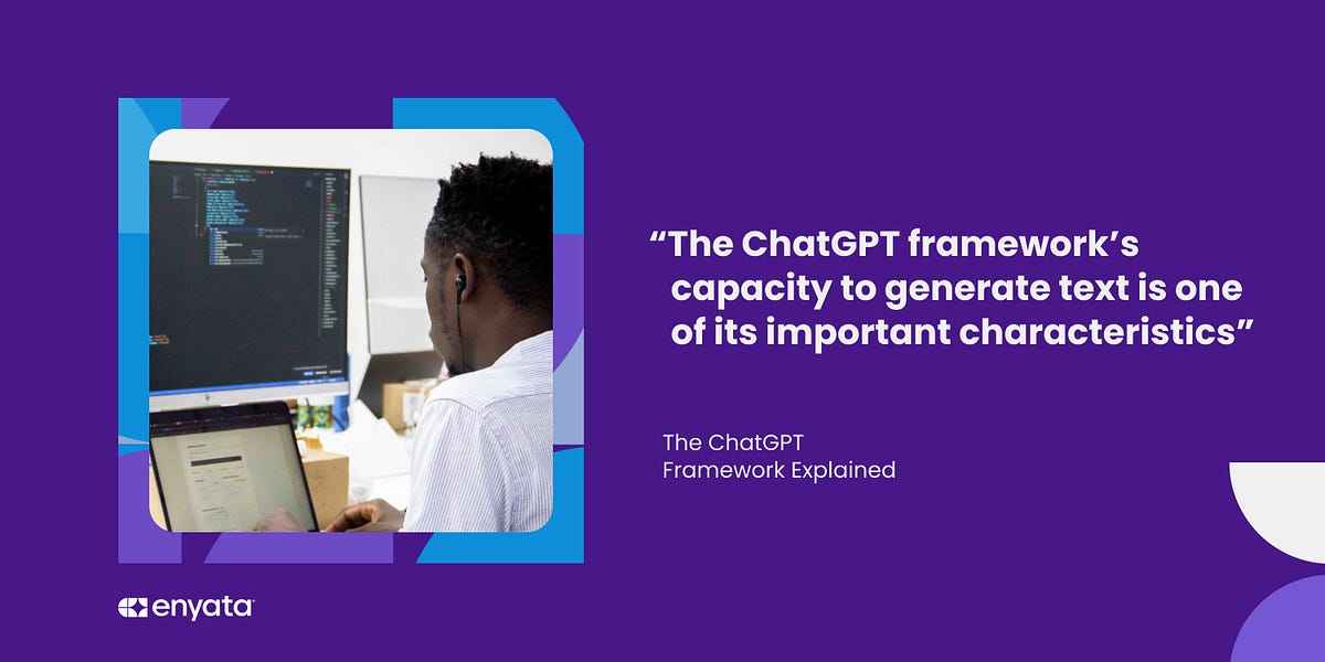 The ChatGPT Framework Explained. OpenAI’s ChatGPT is a framework for… | by Enyata | Tech Notions ...