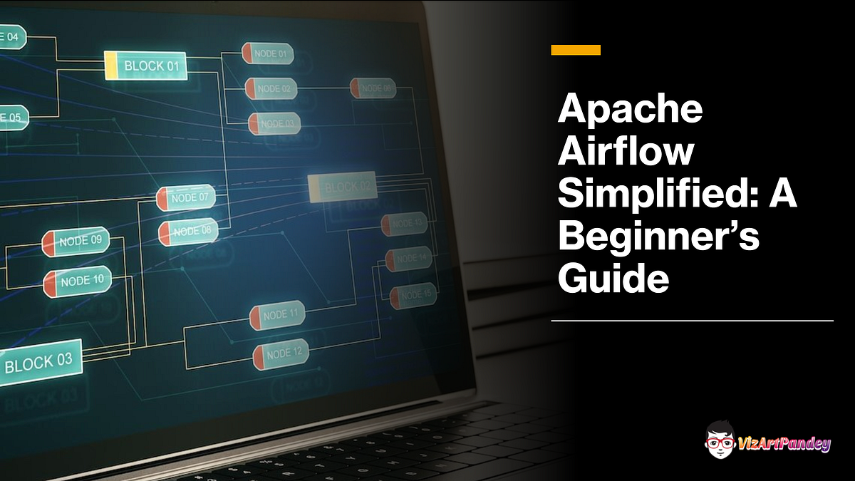 Apache Airflow: From Zero to Hero Data Pipeline Orchestration | by Rajeev Pandey | Nerd For Tech ...