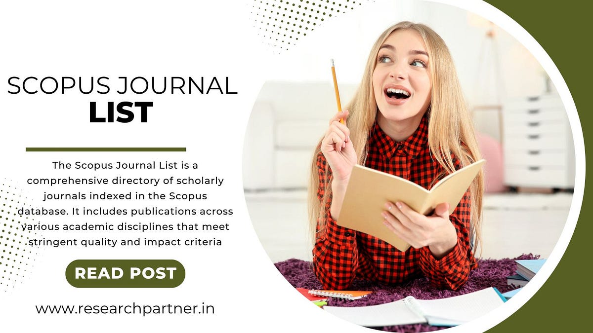 Scopus Journal List 2024: A Comprehensive Guide | by Aimlay Research ... Scopus Journal List 2024: A Comprehensive Guide | by Aimlay Research ...