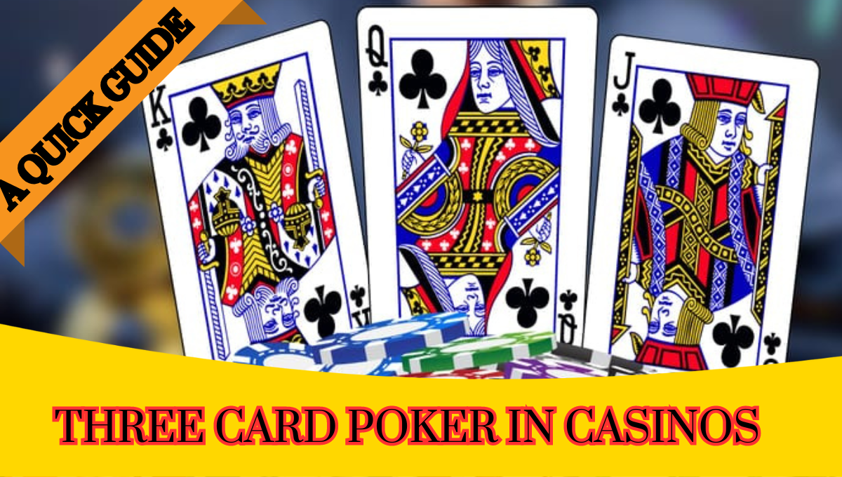 Three Card Poker in Casinos: A Quick Guide | by rommel PH | Medium
