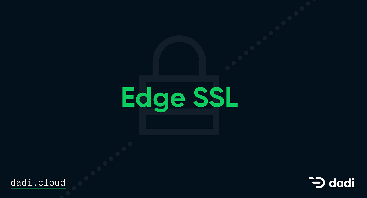 Edge SSL. CTO Arthur Mingard talks about the… | by EDGE Network | Edge ...