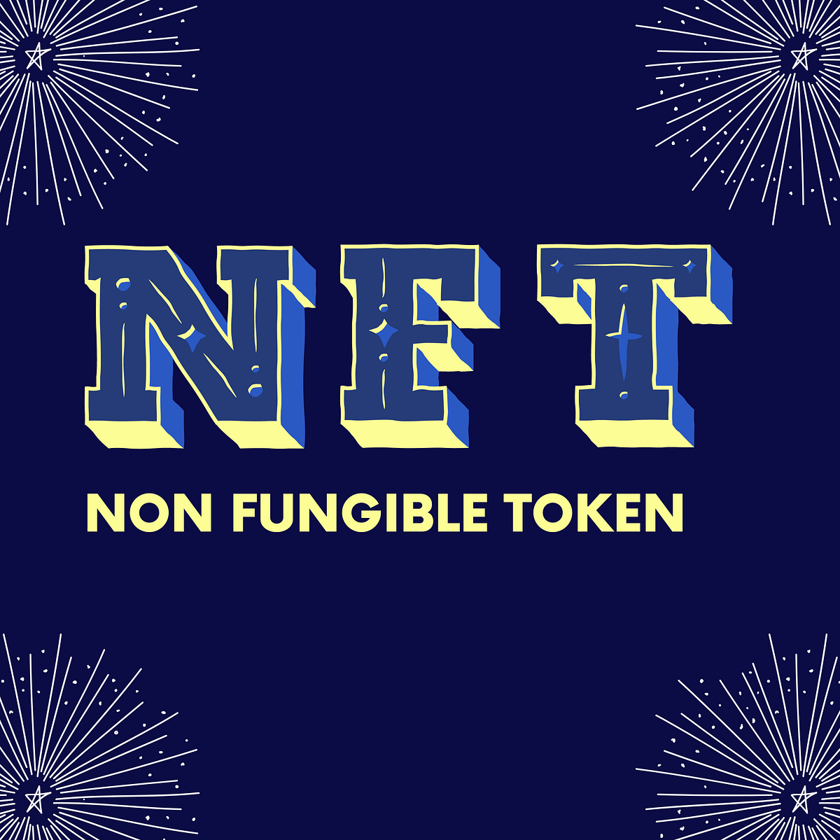 WHAT IS NFT, AND HOW YOU CAN MAKE MONEY FROM NFT? | by Akinola Abiodun John | Coinmonks | Medium