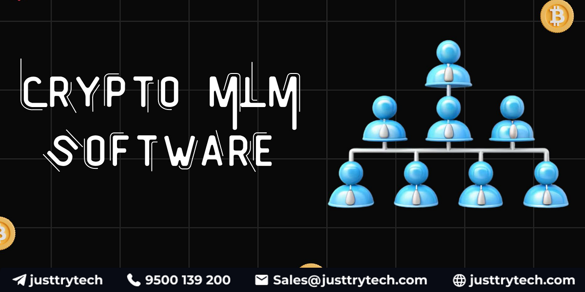 Leading Crypto MLM Software Development for Blockchain Success | by Ethan Oliver | Oct, 2024 ...