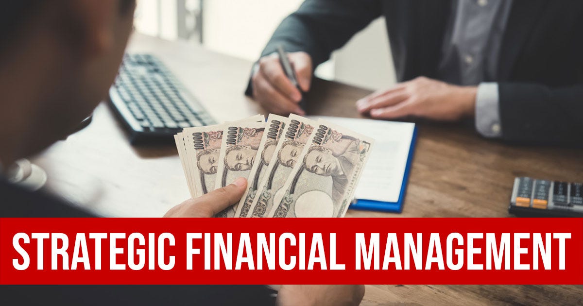 3 Ways To Start Strategic Financial Management | by Munif Ali | Medium