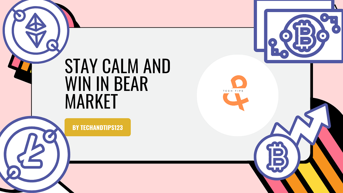 How To survive Bear Market And Earn Like a pro | by techandtips123 | Medium
