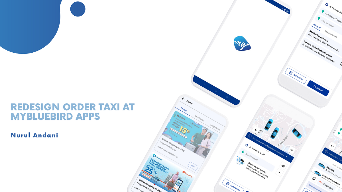 UI/UX Study Case — Redesign Order Taxi at MyBluebird App | by Nurul ...