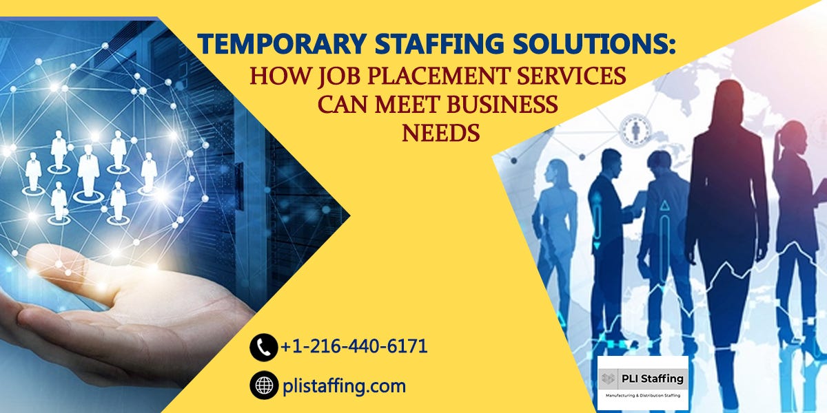 Temporary Staffing Solutions: How Job Placement Services Can Meet ...