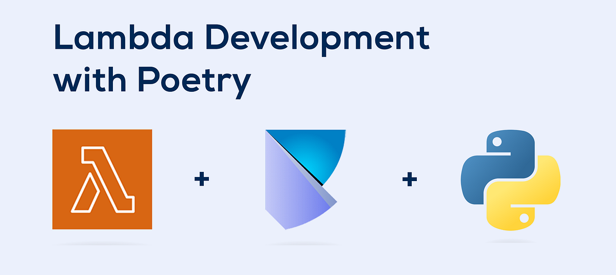 Lambda Development with Poetry | by Brad Duncan | Apr, 2024 | Medium | AWS in Plain English