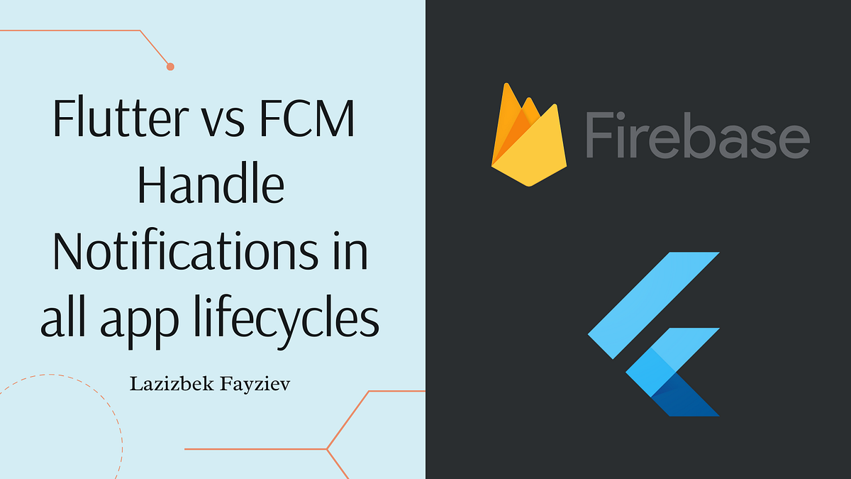 Flutter vs FCM: Handling Notifications in foreground/background/terminated lifecycles 📲🚀(Part 4 ...