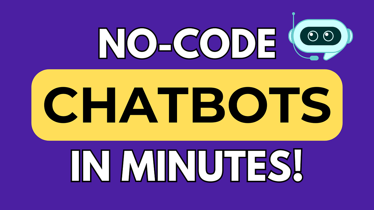Build AI ChatBot In Just Few Minutes! ( No-Code) | by Wessam | Jun ...