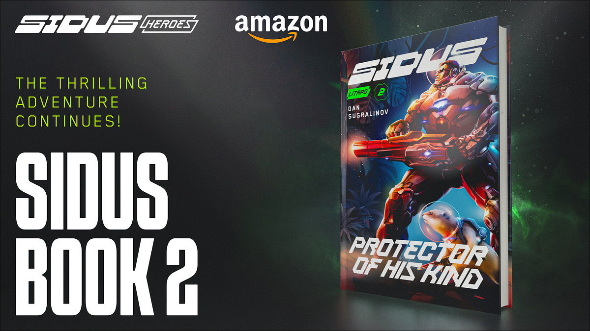 Sidus Book 2 is Available to Purchase on Amazon | by SIDUS HEROES ...