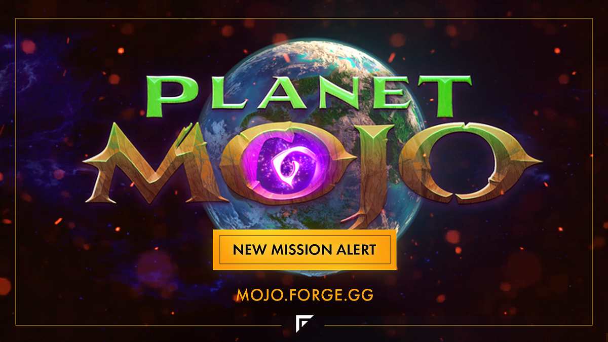 Introducing Mojo Missions and the $MOJO Launch | by Forge Team | Forge | Medium