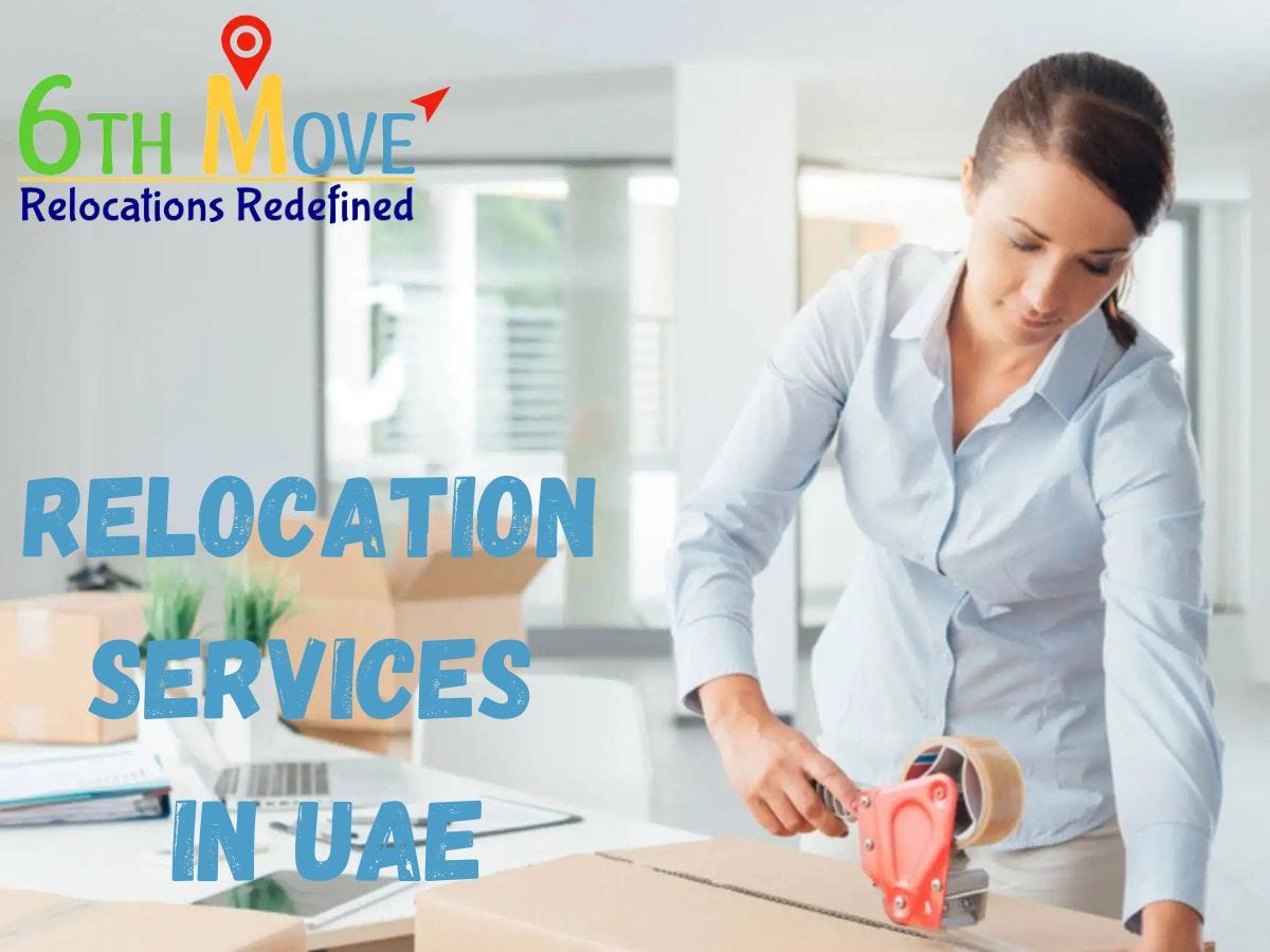 Relocation Services in UAE: Simplifying Your Move with 6thmove Relocations | by 6ThMOVE | Apr ...