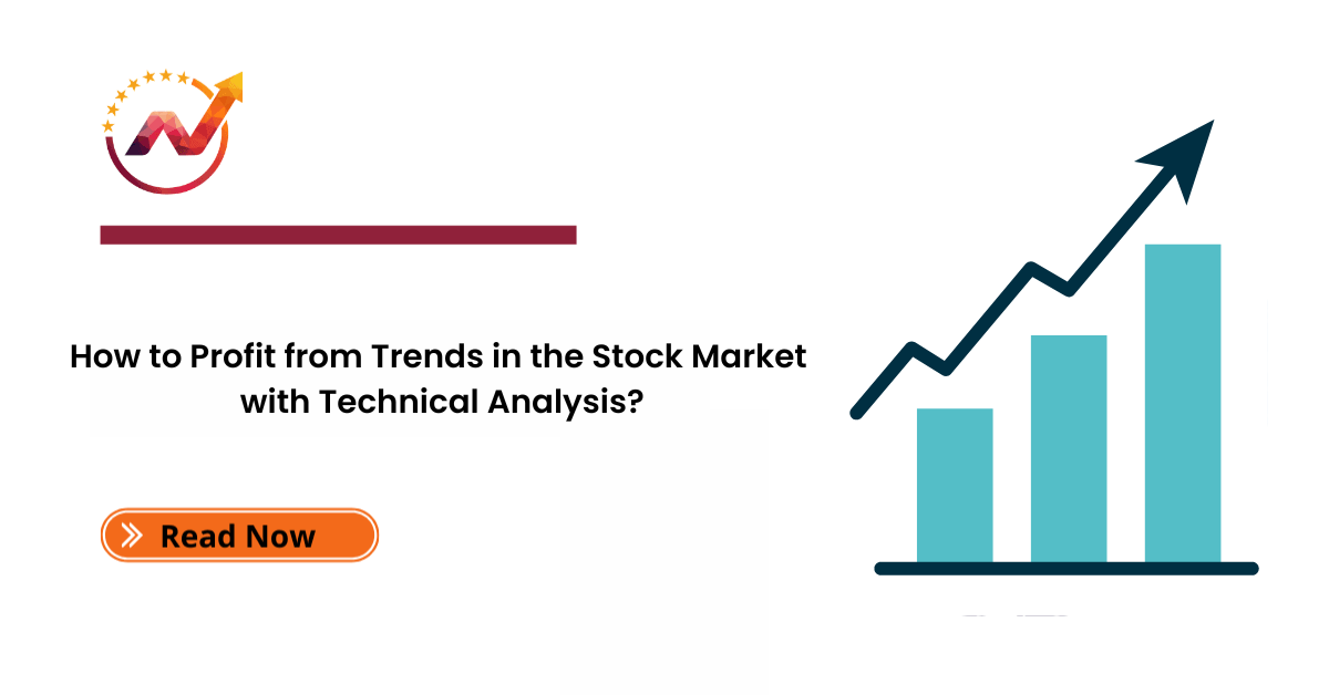 How to Profit from Trends in the Stock Market with Technical Analysis ...