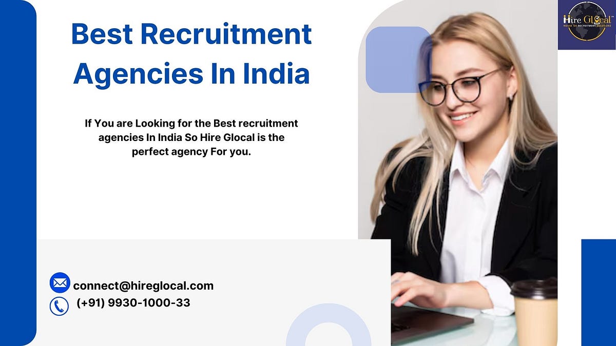 Best Recruitment Agencies In India | by Arun Kadam | Medium