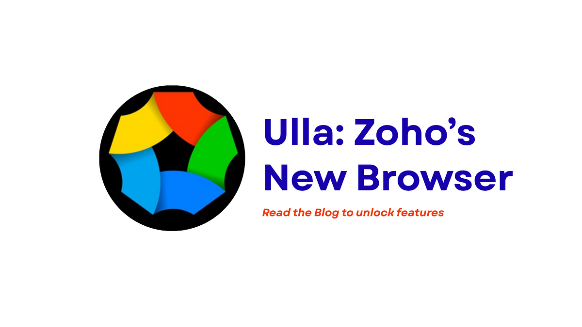 Ulaa: Zoho’s New Privacy-Focused Browser for 2025 | by Hannah Catherine ...