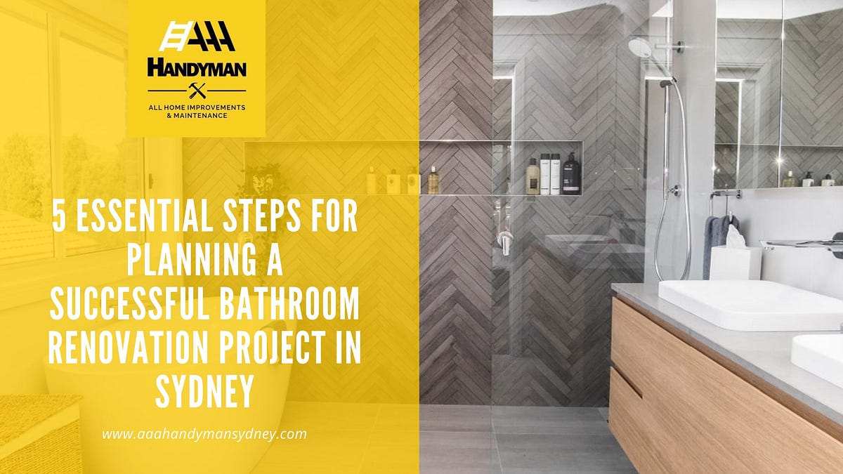5 Essential Steps For Planning A Successful Bathroom Renovation Project
