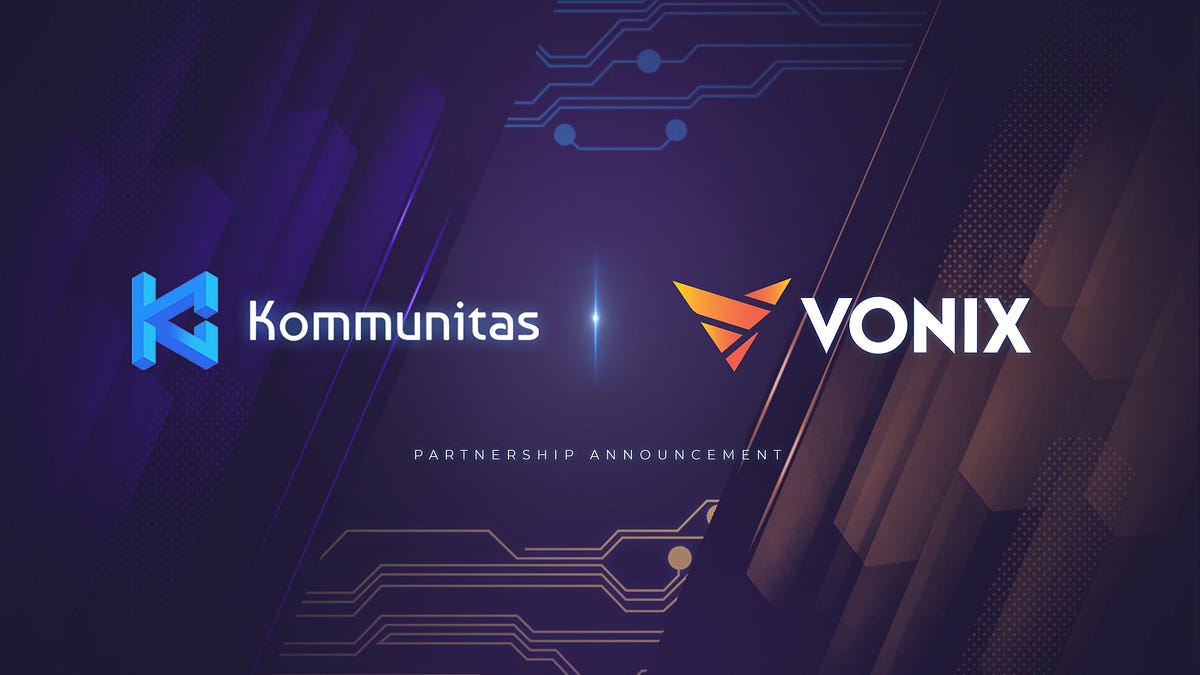 Kommunitas x Vonix. 📢 Partnership Announcement | by Kommunitas Official ...