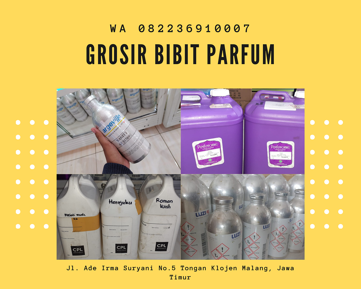 WA 0856–4640–4349 Grosir Bibit Parfum Purbalingga ...
