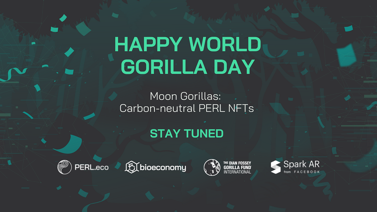 Introducing collaboration for Moon Gorillas: carbon-neutral PERL NFTs ...