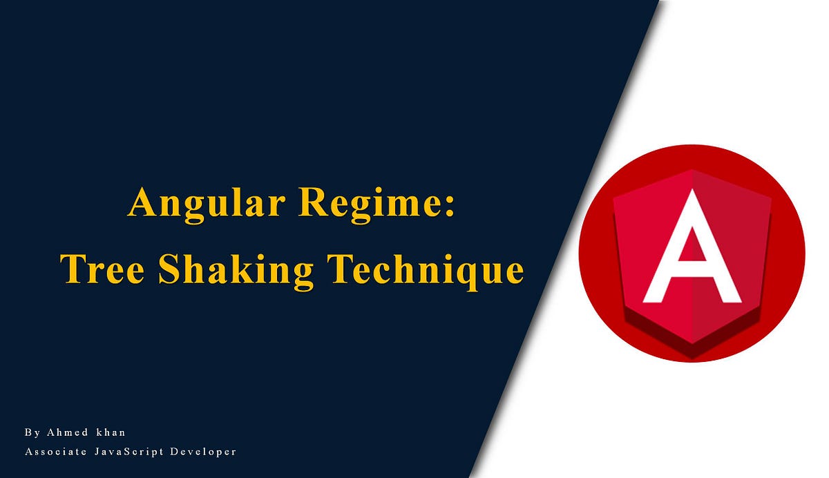 Angular Regime Series Tree Shaking Technique By Ahmed Khan