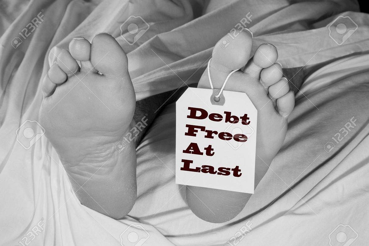 WHAT HAPPENS TO DEBT WHEN YOU DIE? | by Robin Basichis | Medium