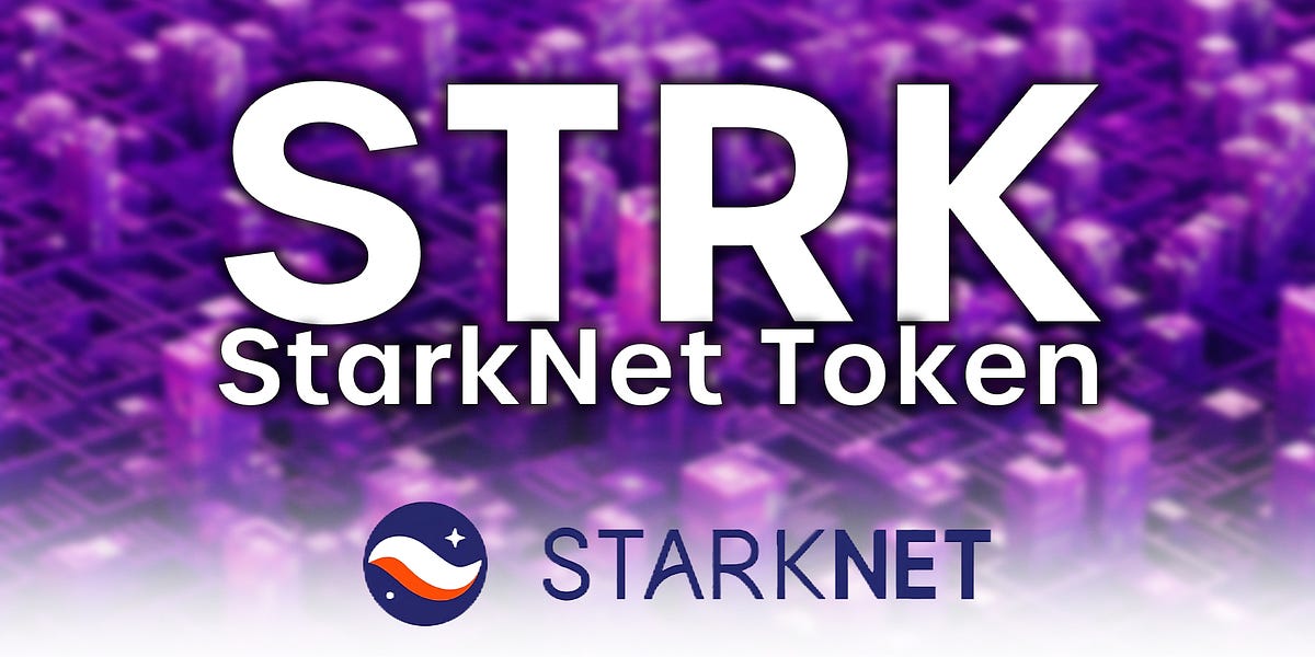 Starknet Token — STRK. Starknet Token — STRK… | by Maksym Havrylyuk | Medium
