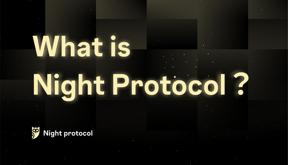 Night Protocol — a private and composable account layer for Ethereum ...