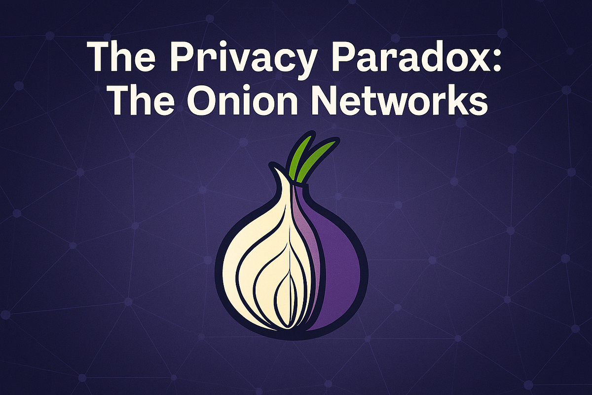 The Privacy Paradox: The Onion Networks | by Ivander “Andreas” Wijaya ...