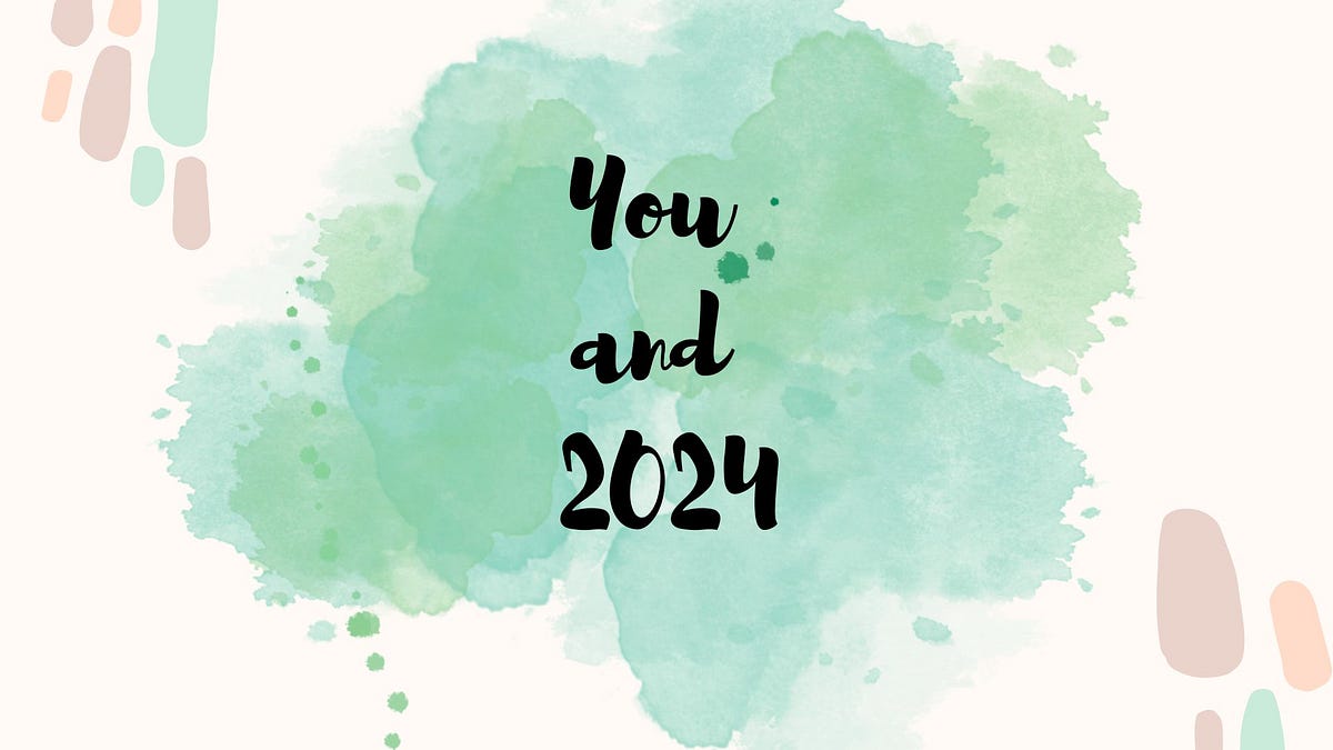 The best way to improve yourself from the beginning of 2024 | by Sanjiv ...