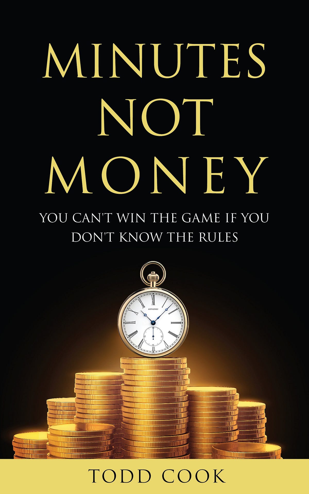 [DOWNLOAD] Minutes Not Money: You Can’t Win the Game if You Don’t Know ...
