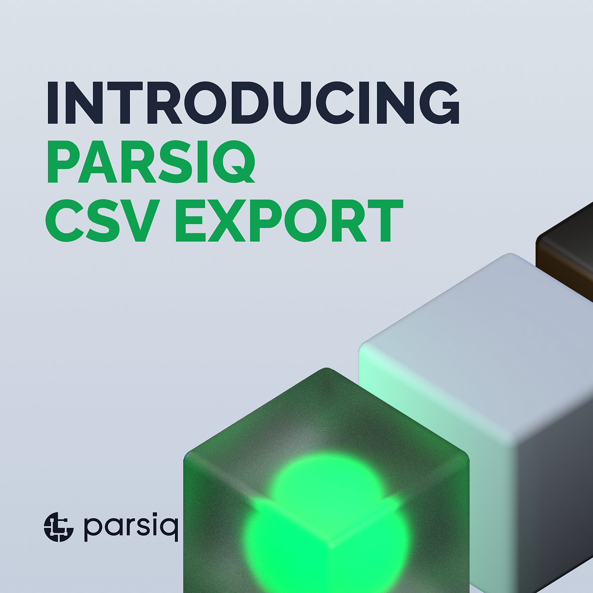 Introducing PARSIQ CSV Export Feature: Effortlessly Export and Analyze ...