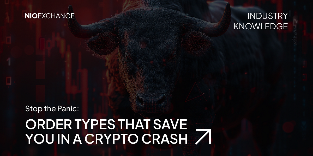 Stop the Panic: Order Types That Save You in a Crypto Crash | by ...