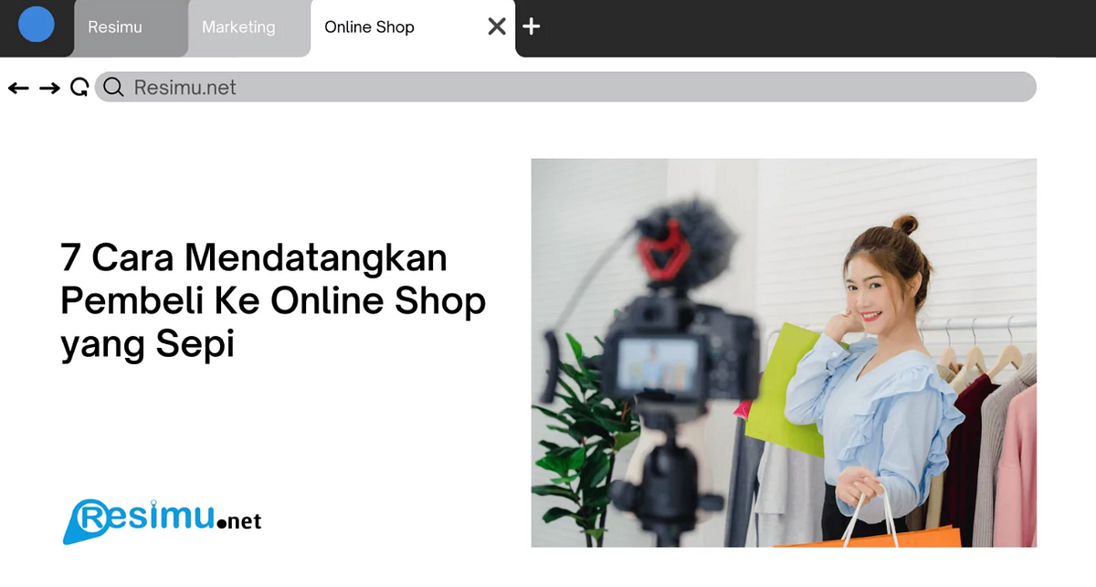 7 Cara Mendatangkan Pembeli Ke Online Shop yang Sepi - Cekresi.me - Medium