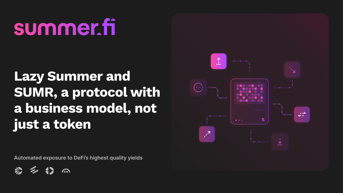 Lazy Summer and SUMR: When a DeFi Token Meets a Real Business Model ...