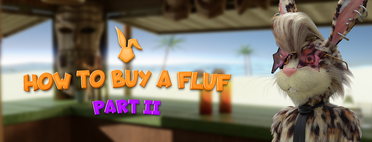 How To Buy A Fluf Part II — Buying Your First Fluf | by FLUFWORLD ...