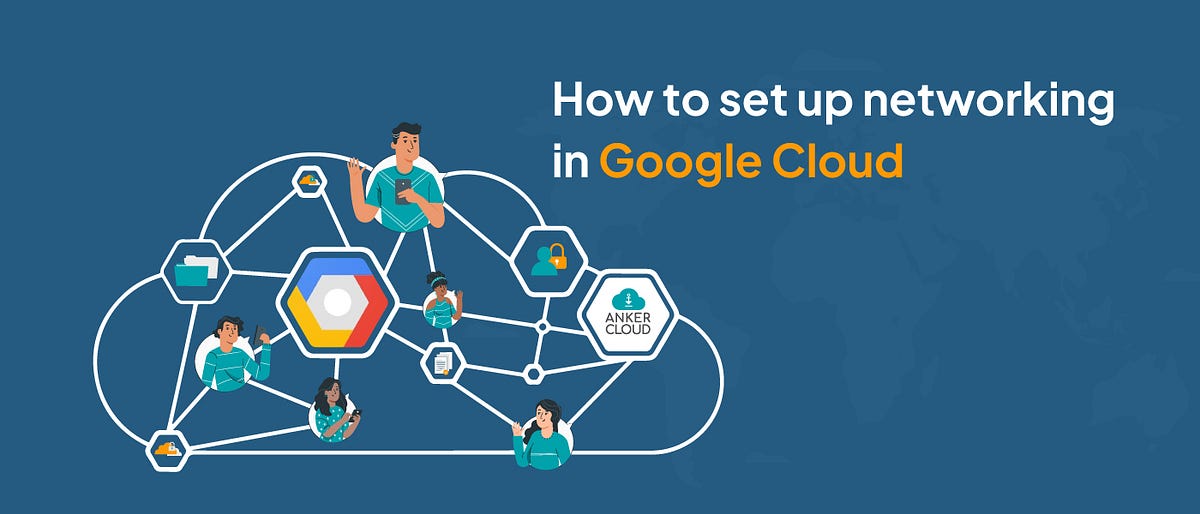 Setting up Networking in GCP. Creating a VPC Network | by Gobinath ...