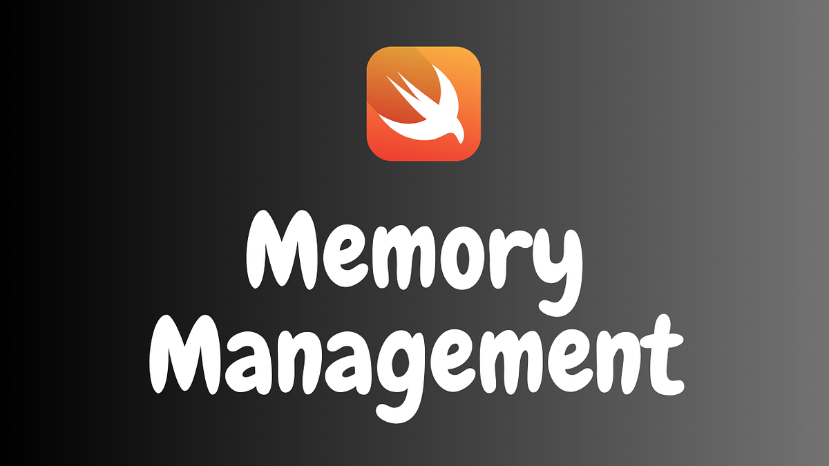 Memory Management in Swift 5. Ensuring Efficient Resource Usage | by Lahiru chathuranga | Medium