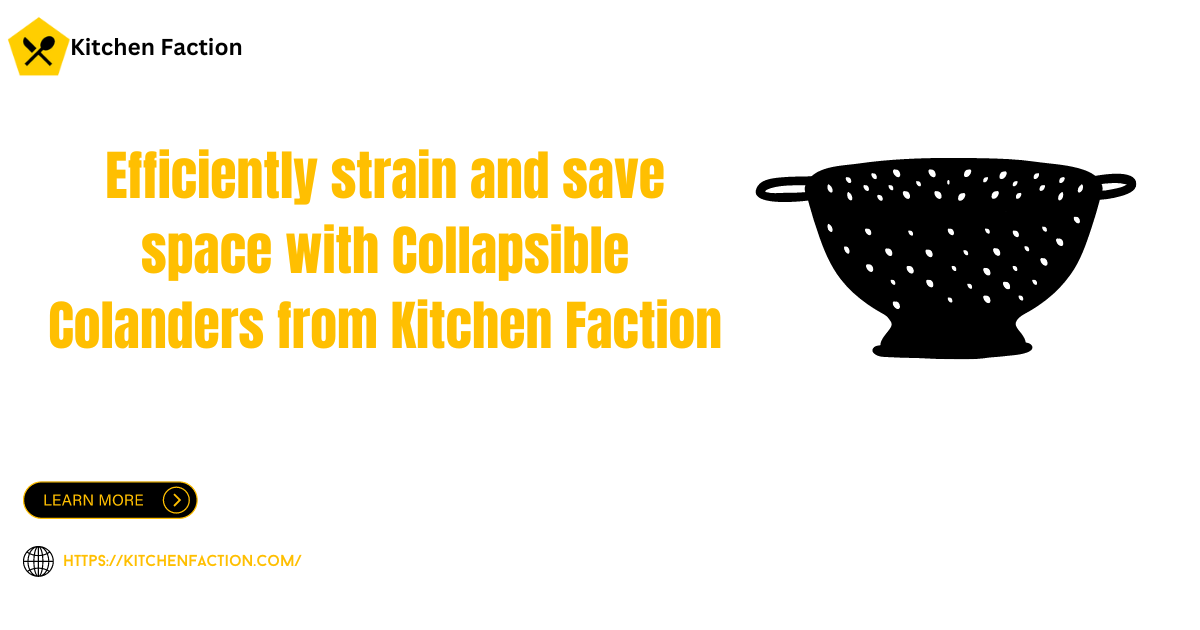 Streamlining Your Kitchen Experience with Collapsible Colanders | by ...