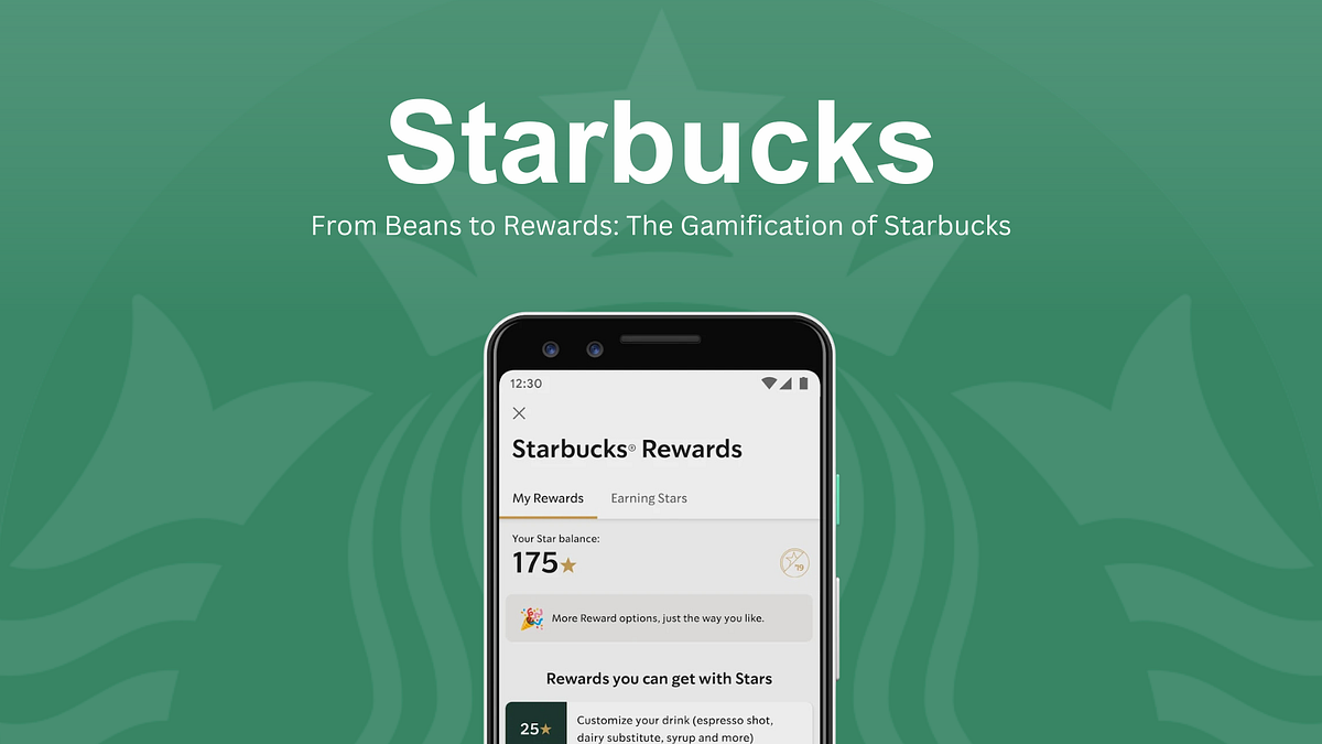 Sipping Success: Starbucks Gamification Brew | by Anamika Aggarwal | Medium