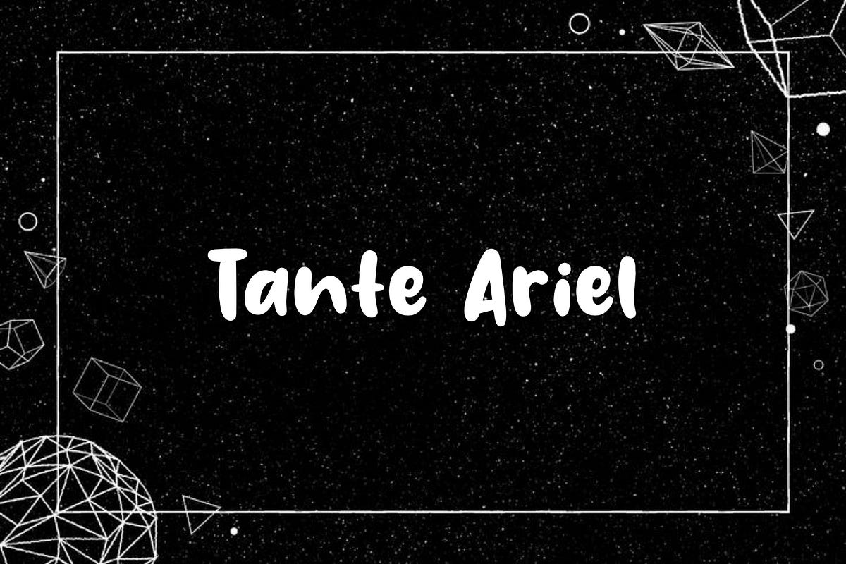 TANTE ARIEL. By jaeyuniiee | by Iel | Medium